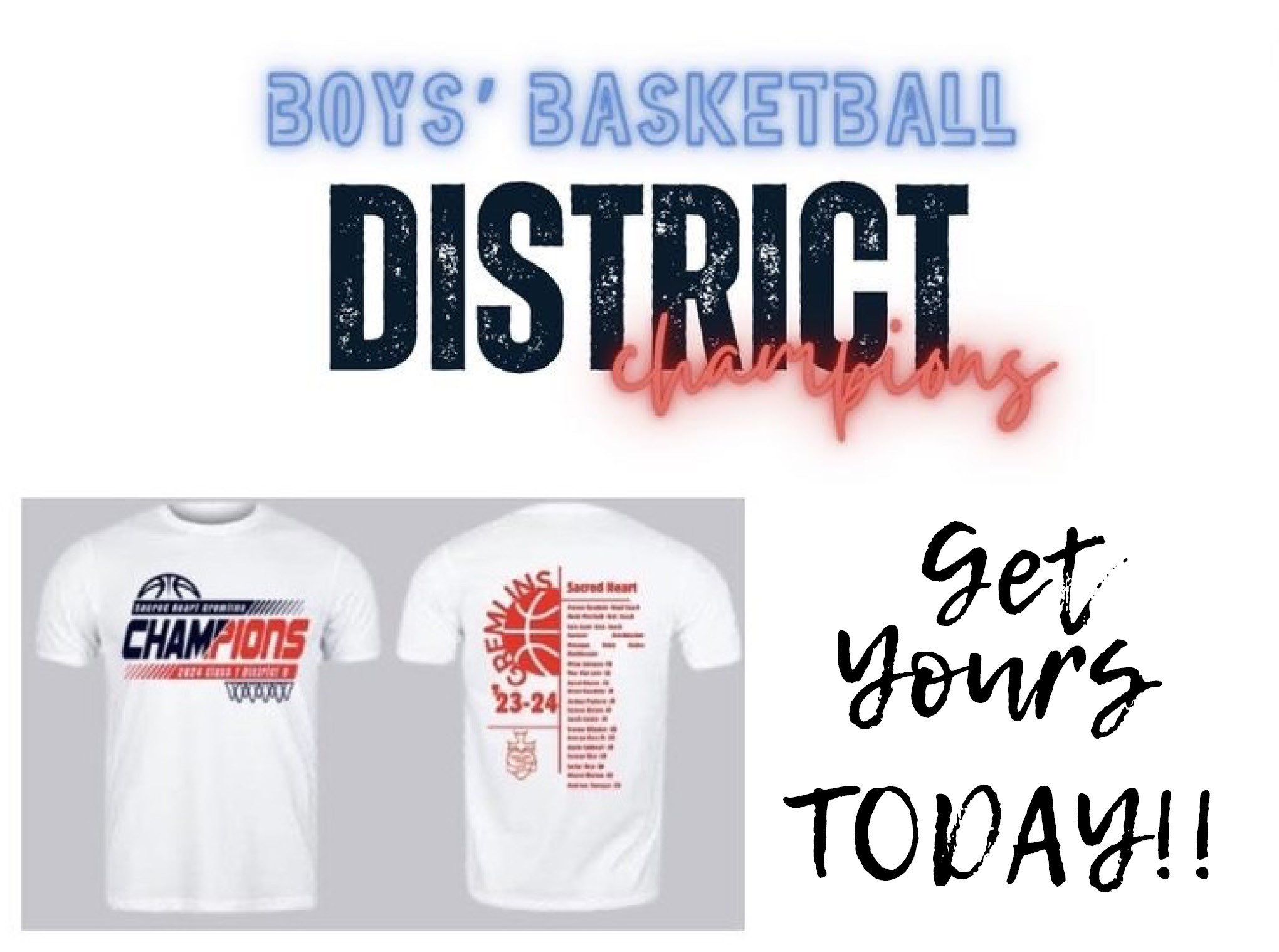 Boys Basketball District Champ Shirts - ORDER NOW! - Sacred Heart ...