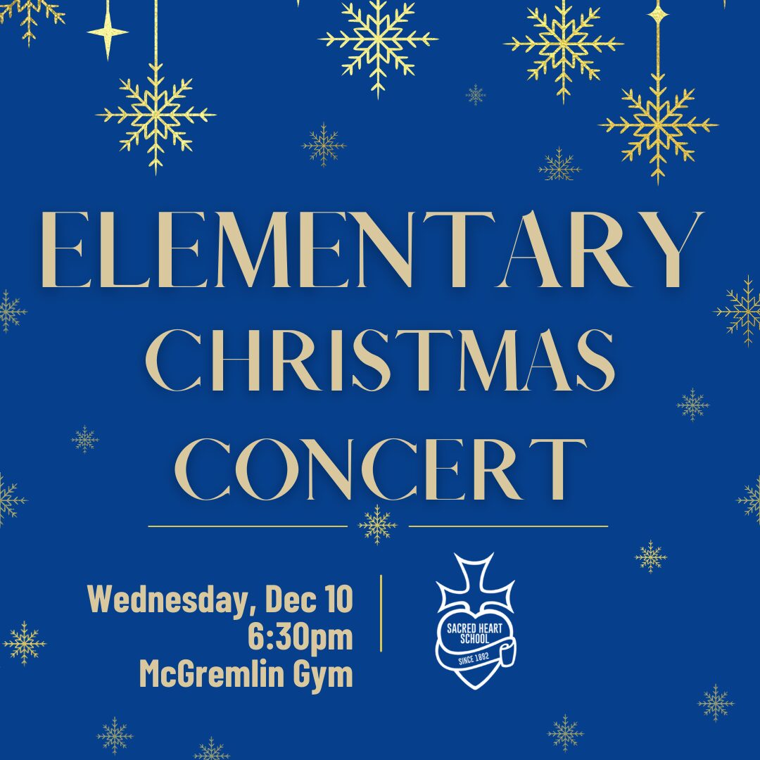 Elementary Christmas Concert- Wednesday, December 10, 6:30pm - Sacred ...