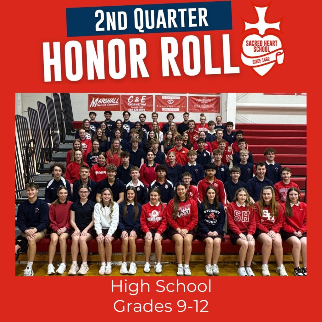 2nd Quarter Honor Roll 2026 - Sacred Heart SchoolSacred Heart School